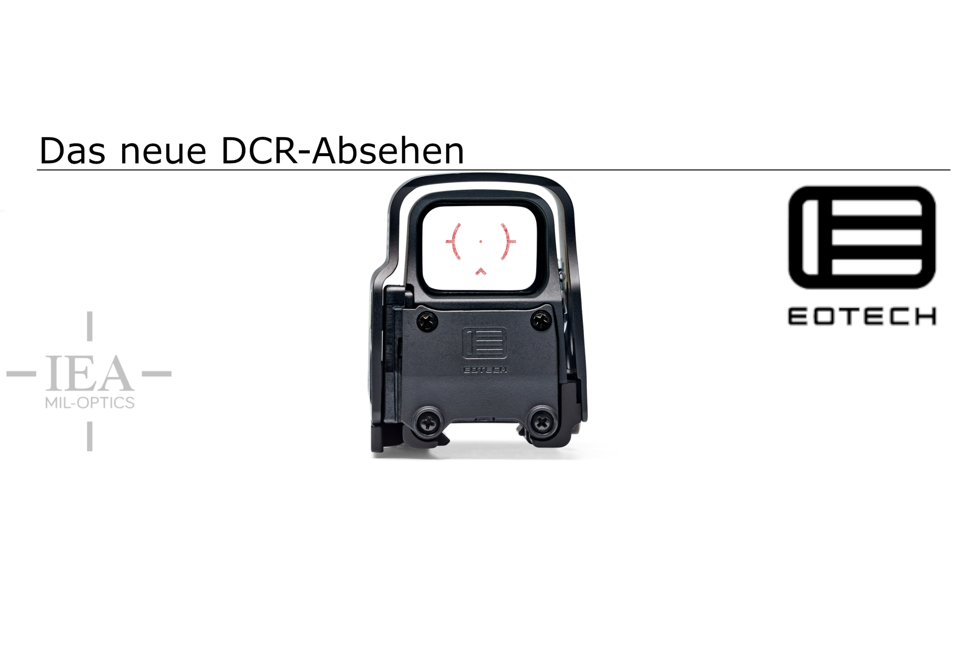 Das neue EOTECH DCR für Europa